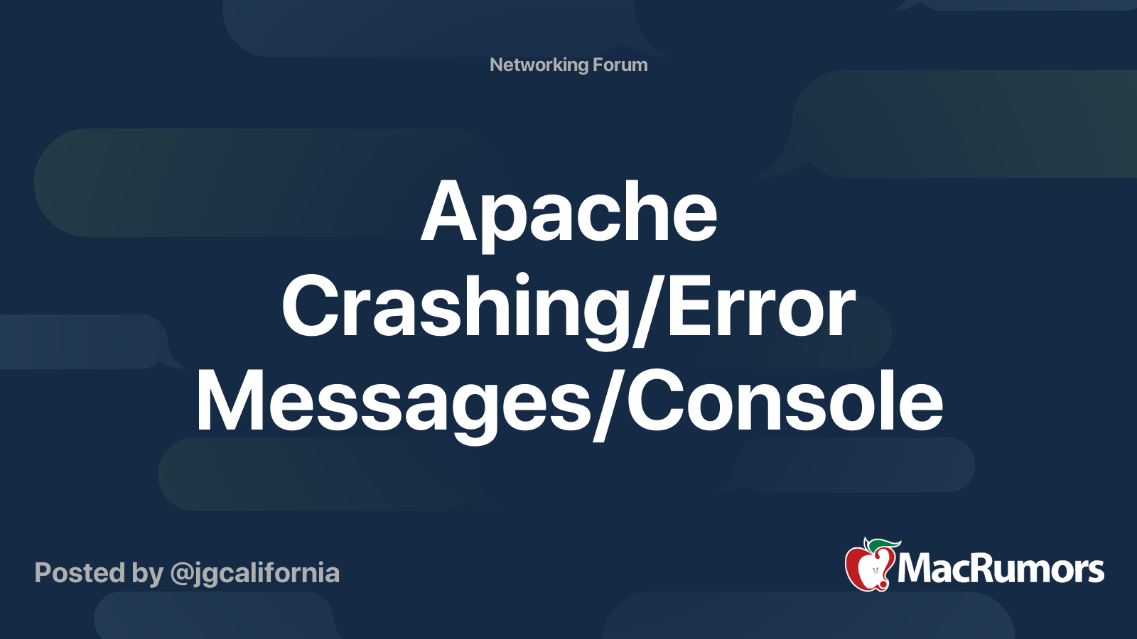 Apache Crashing/Error Messages/Console | MacRumors Forums