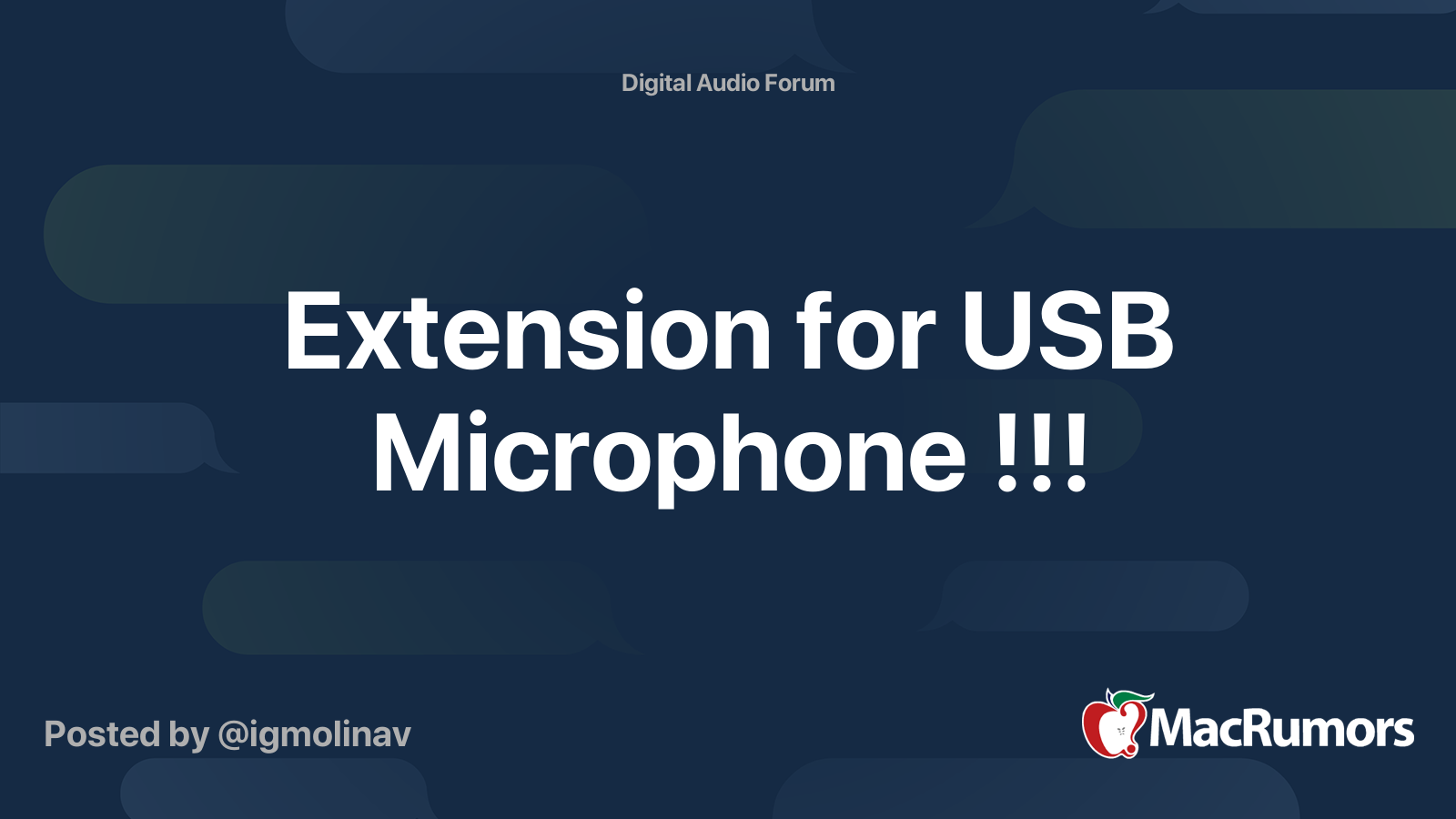Extension for USB Microphone !!! | MacRumors Forums
