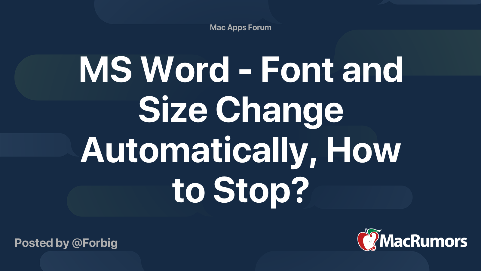 MS Word - Font and Size Change Automatically, How to Stop? | MacRumors ...