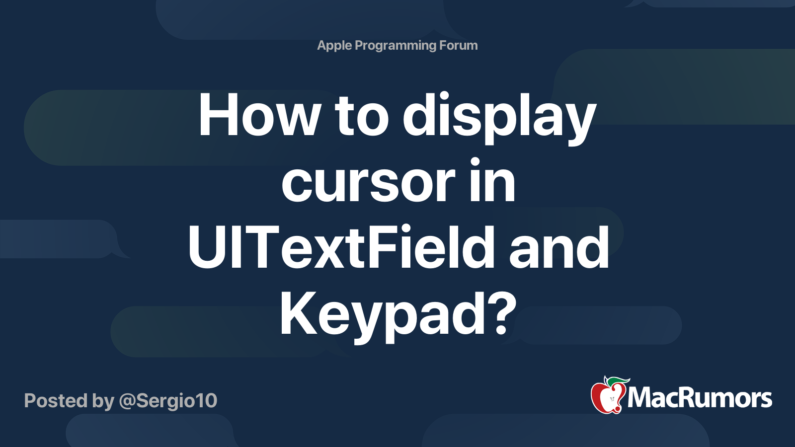 How to display cursor in UITextField and Keypad? | MacRumors Forums