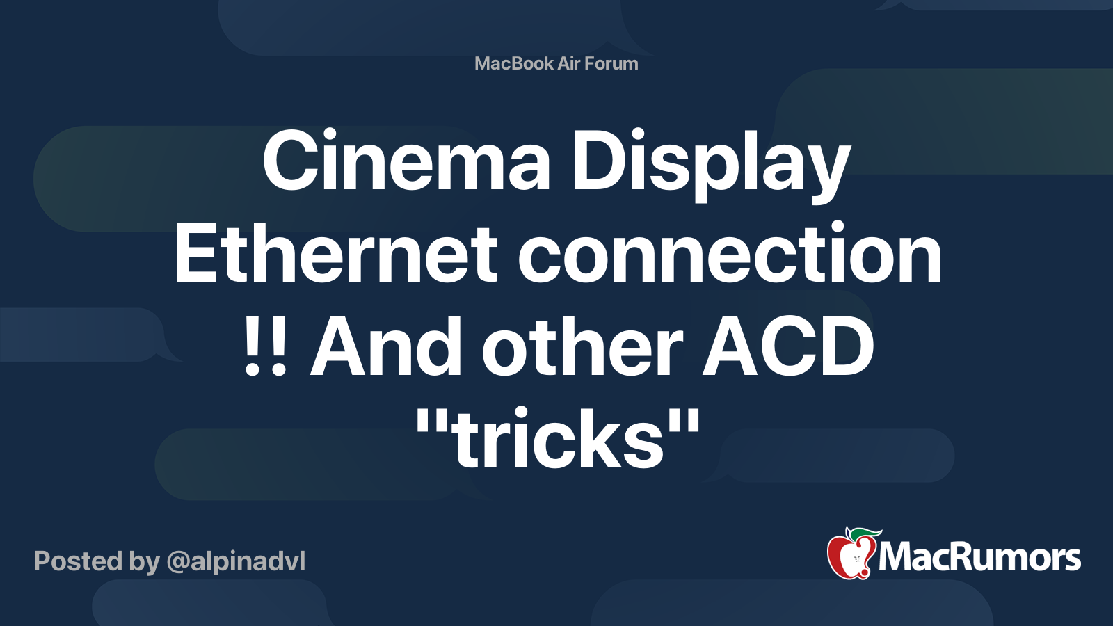 Cinema Display Ethernet connection !! And other ACD "tricks" | MacRumors Forums