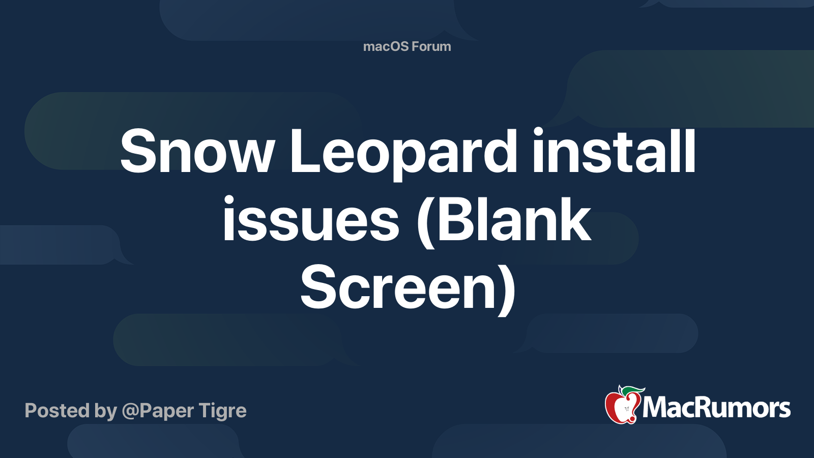 Snow Leopard install issues (Blank Screen) | MacRumors Forums