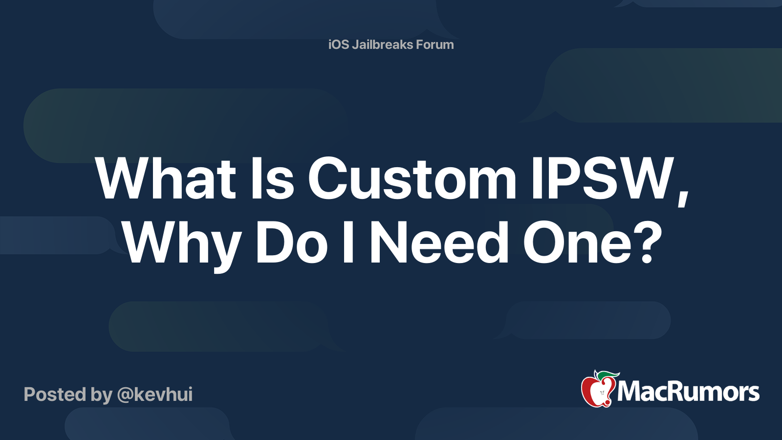 What Is Custom IPSW, Why Do I Need One? | MacRumors Forums