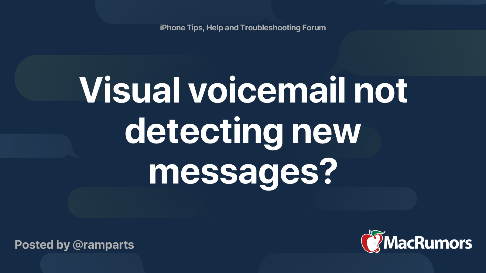Visual voicemail not detecting new messages? | MacRumors Forums