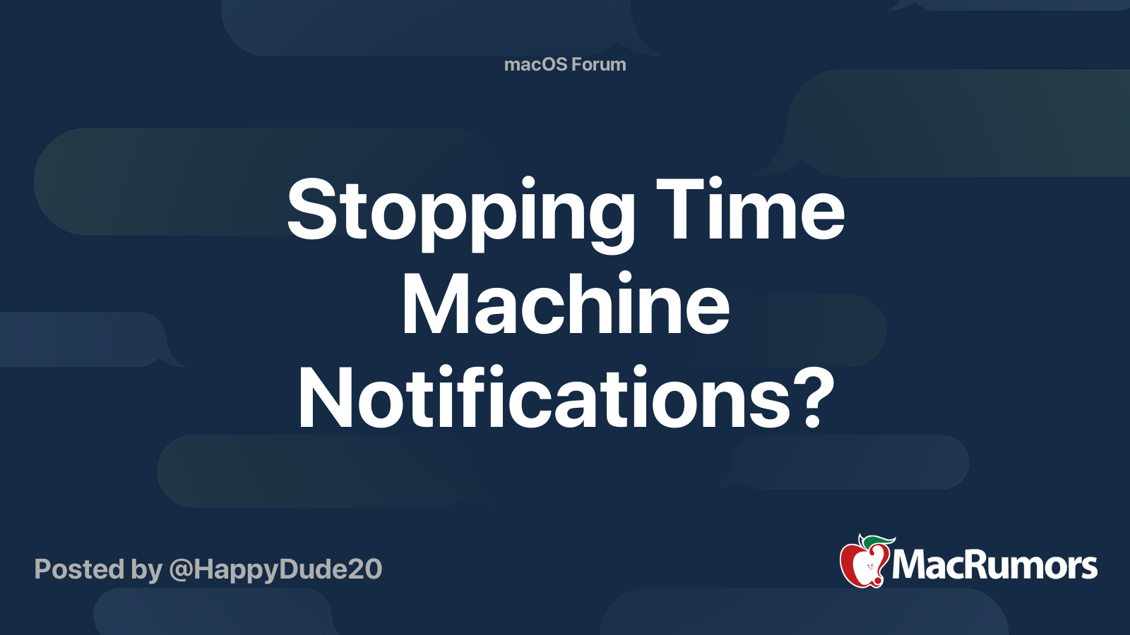 Stopping Time Machine Notifications? | MacRumors Forums