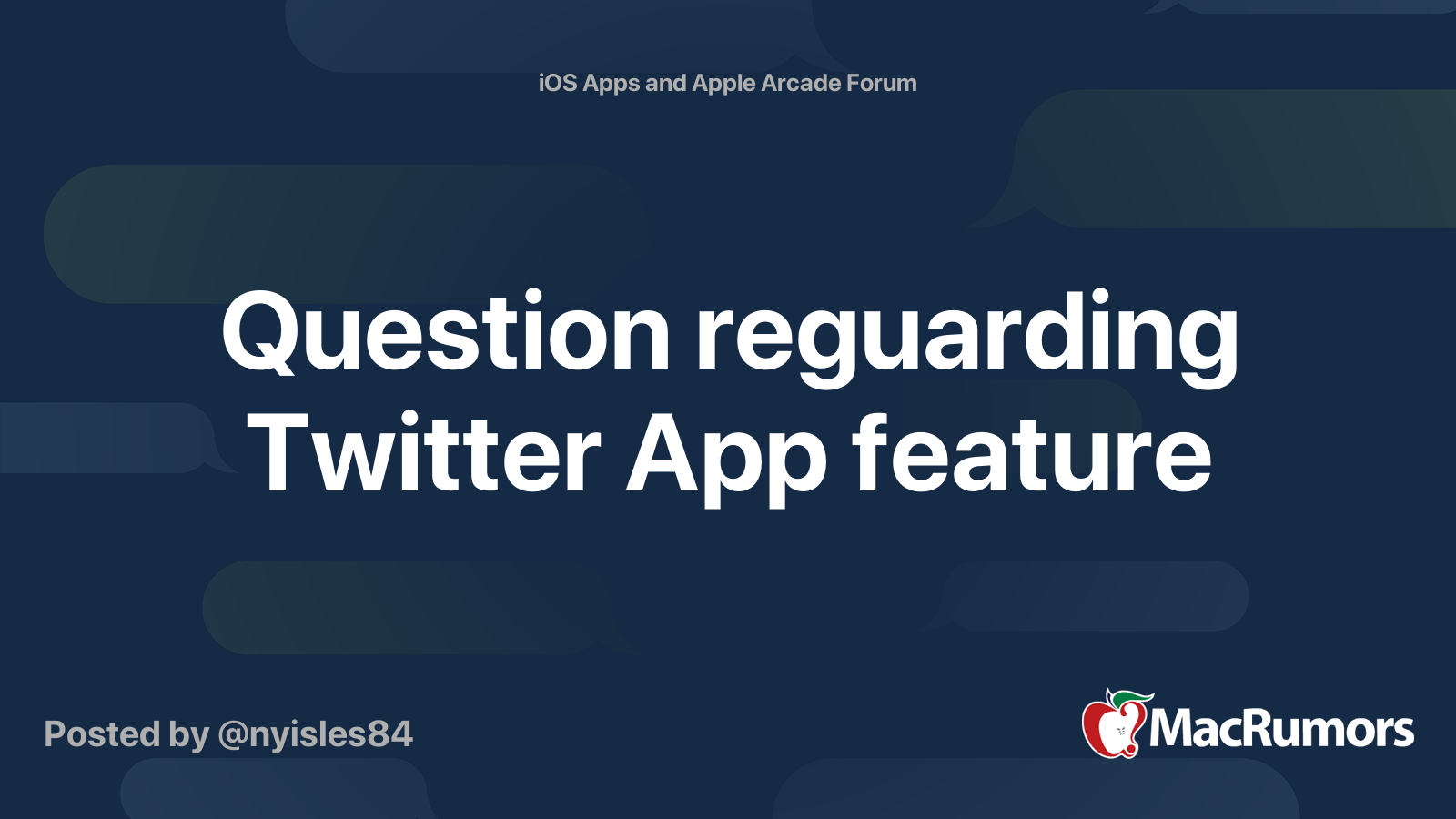 Question reguarding Twitter App feature | MacRumors Forums