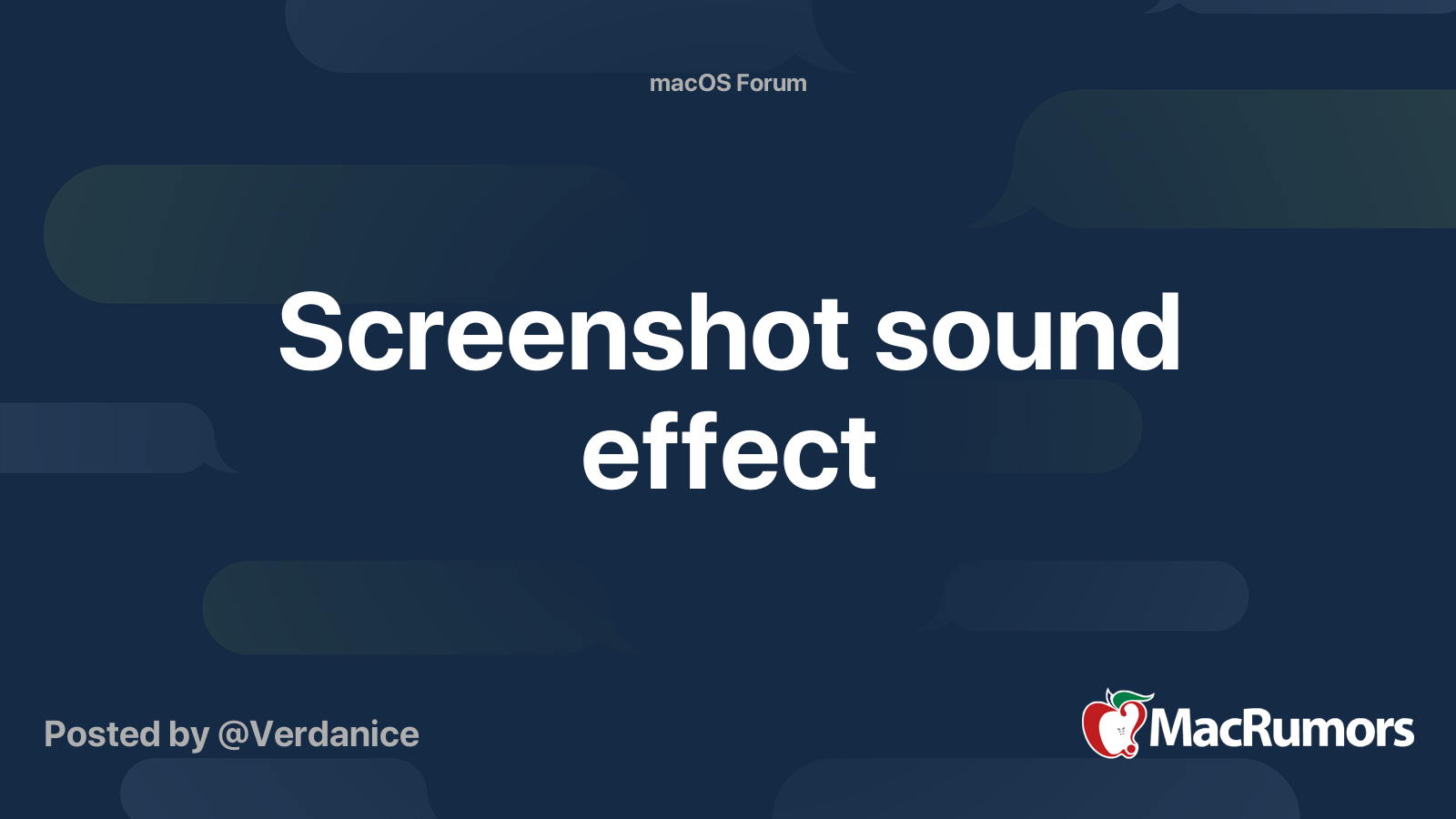 Screenshot sound effect | MacRumors Forums