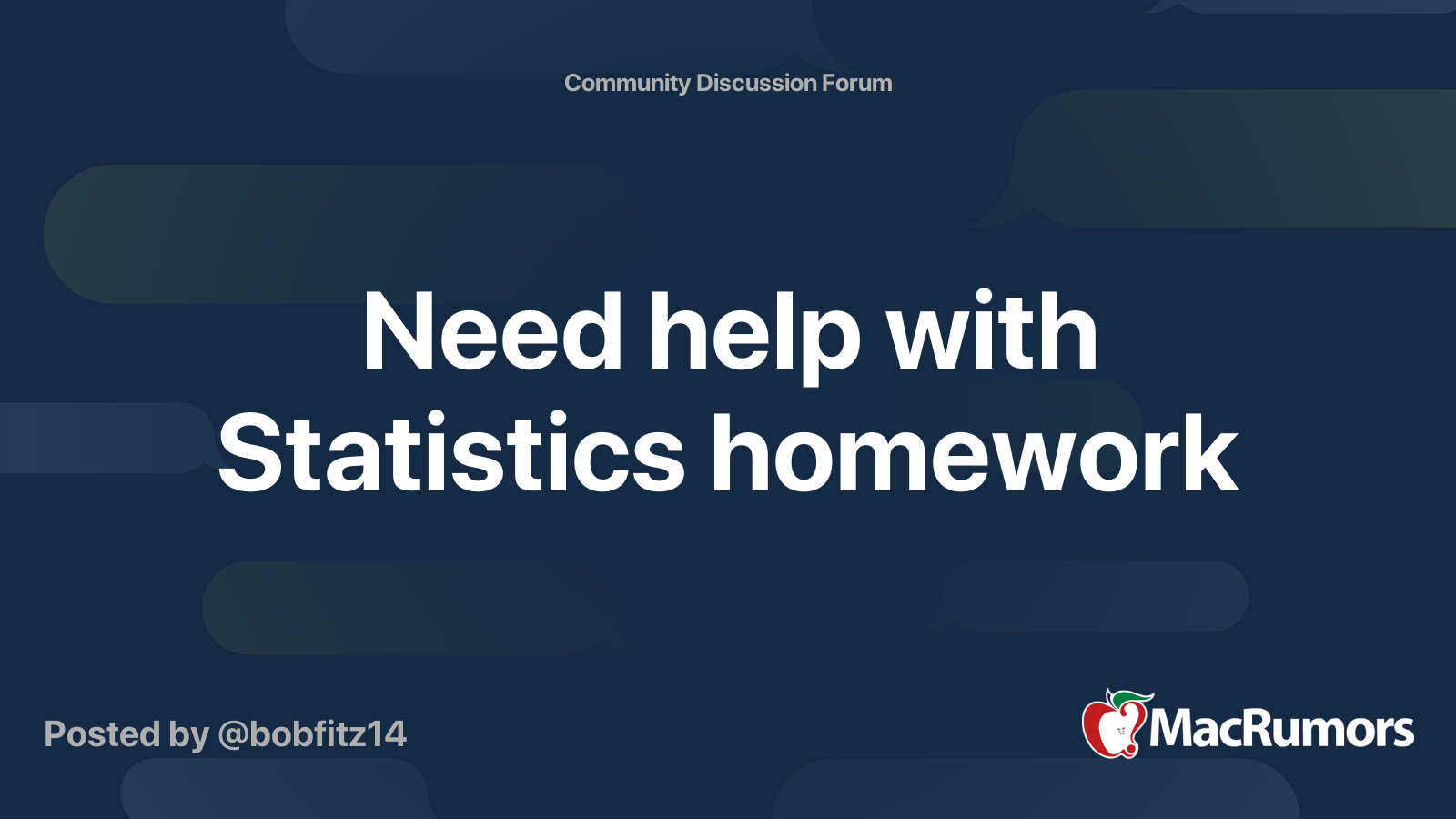 Need help with Statistics homework | MacRumors Forums