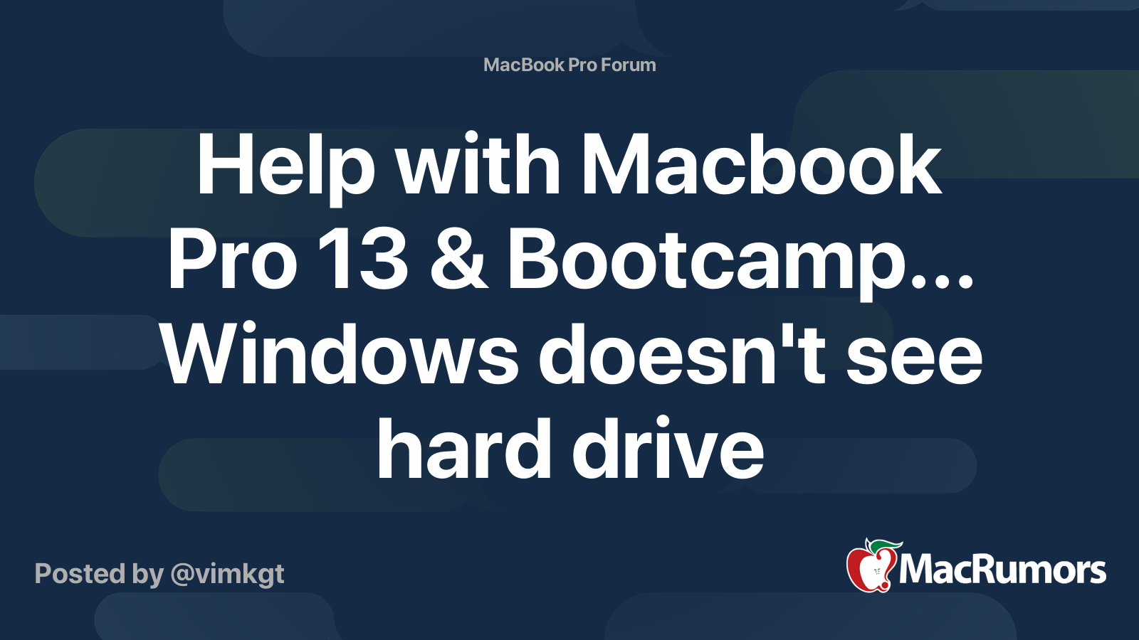 Help with Macbook Pro 13 & Bootcamp... Windows doesn't see hard drive | MacRumors Forums