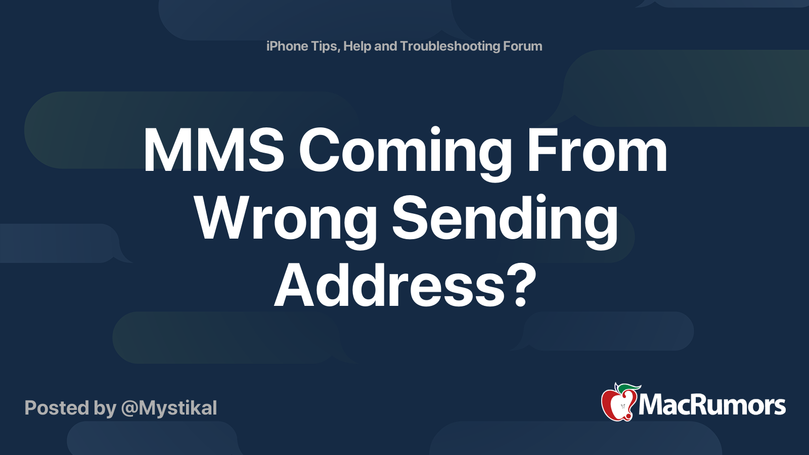 MMS Coming From Wrong Sending Address? | MacRumors Forums