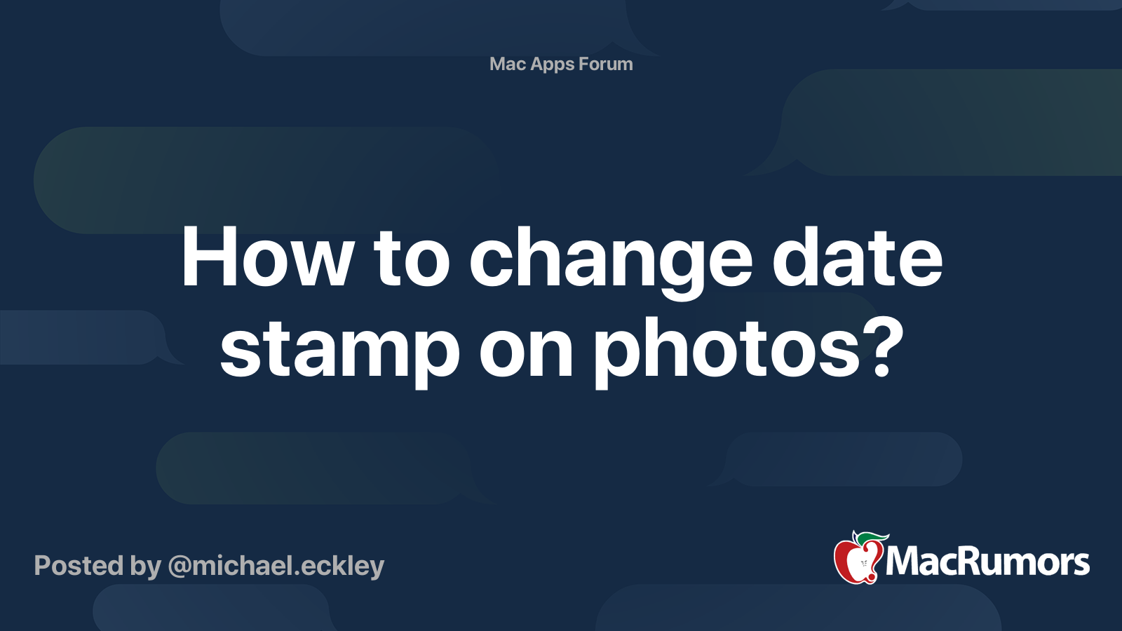 How to change date stamp on photos? | MacRumors Forums