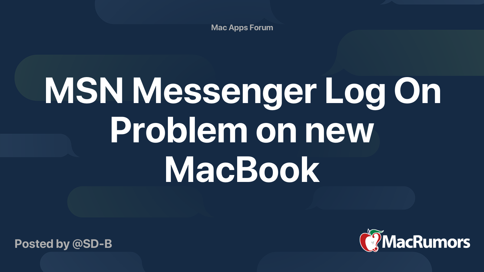 MSN Messenger Log On Problem on new MacBook | MacRumors Forums