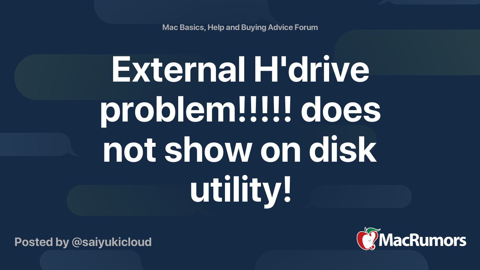 External H'drive problem!!!!! does not show on disk utility! | MacRumors Forums