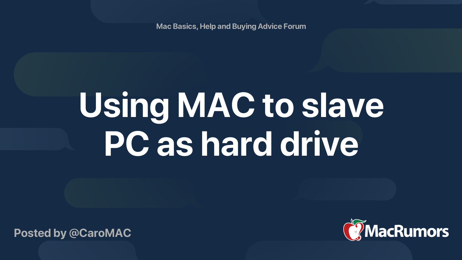 Using MAC to slave PC as hard drive | MacRumors Forums