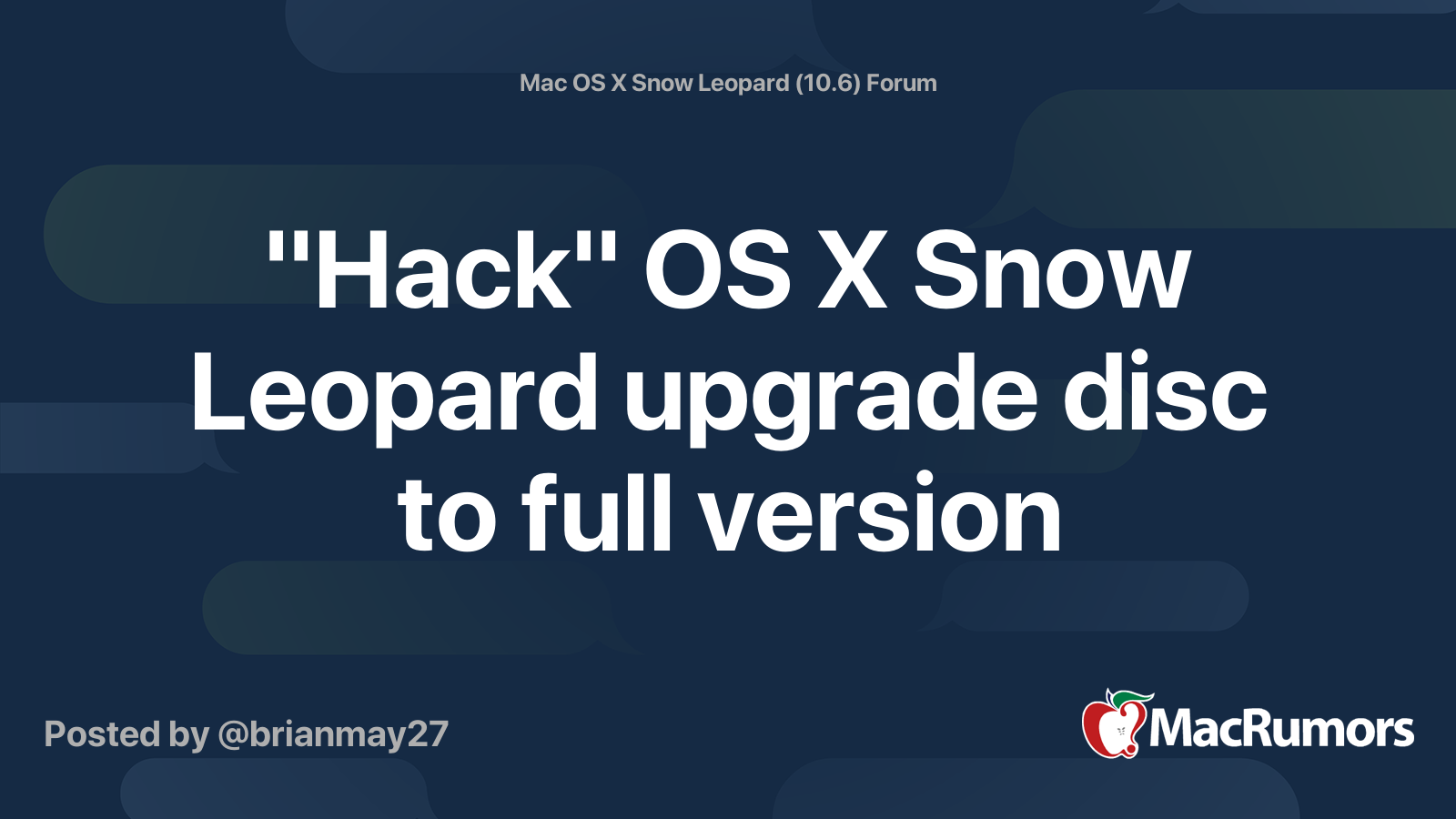 "Hack" OS X Snow Leopard upgrade disc to full version | MacRumors Forums