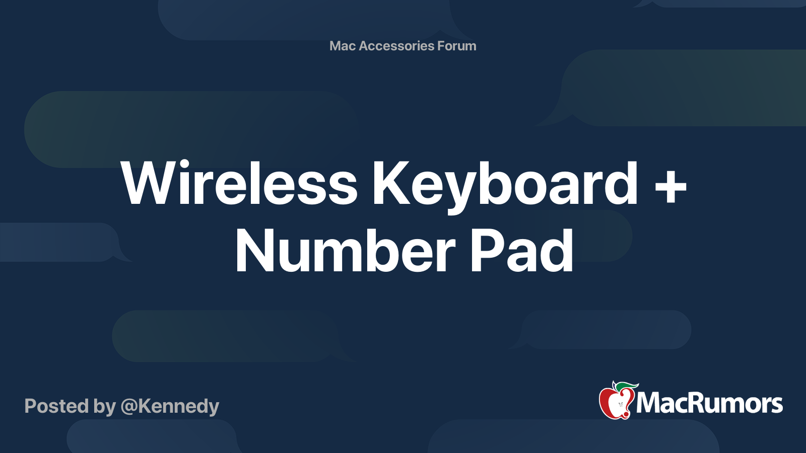 Wireless Keyboard + Number Pad | MacRumors Forums