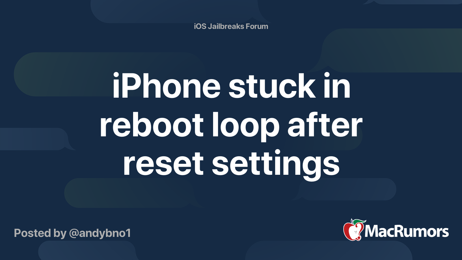 iPhone stuck in reboot loop after reset settings | MacRumors Forums