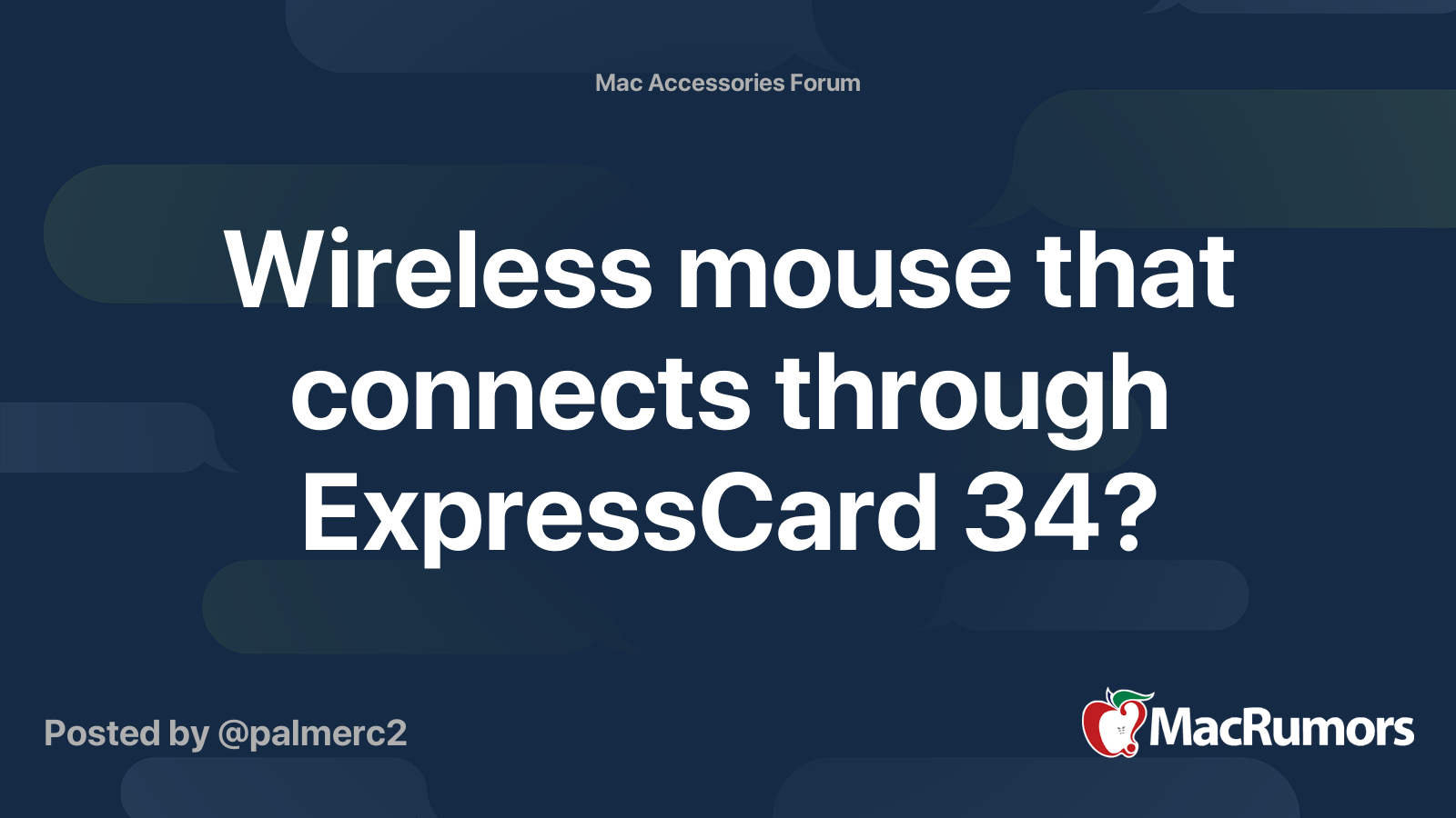 Wireless mouse that connects through ExpressCard 34? | MacRumors Forums