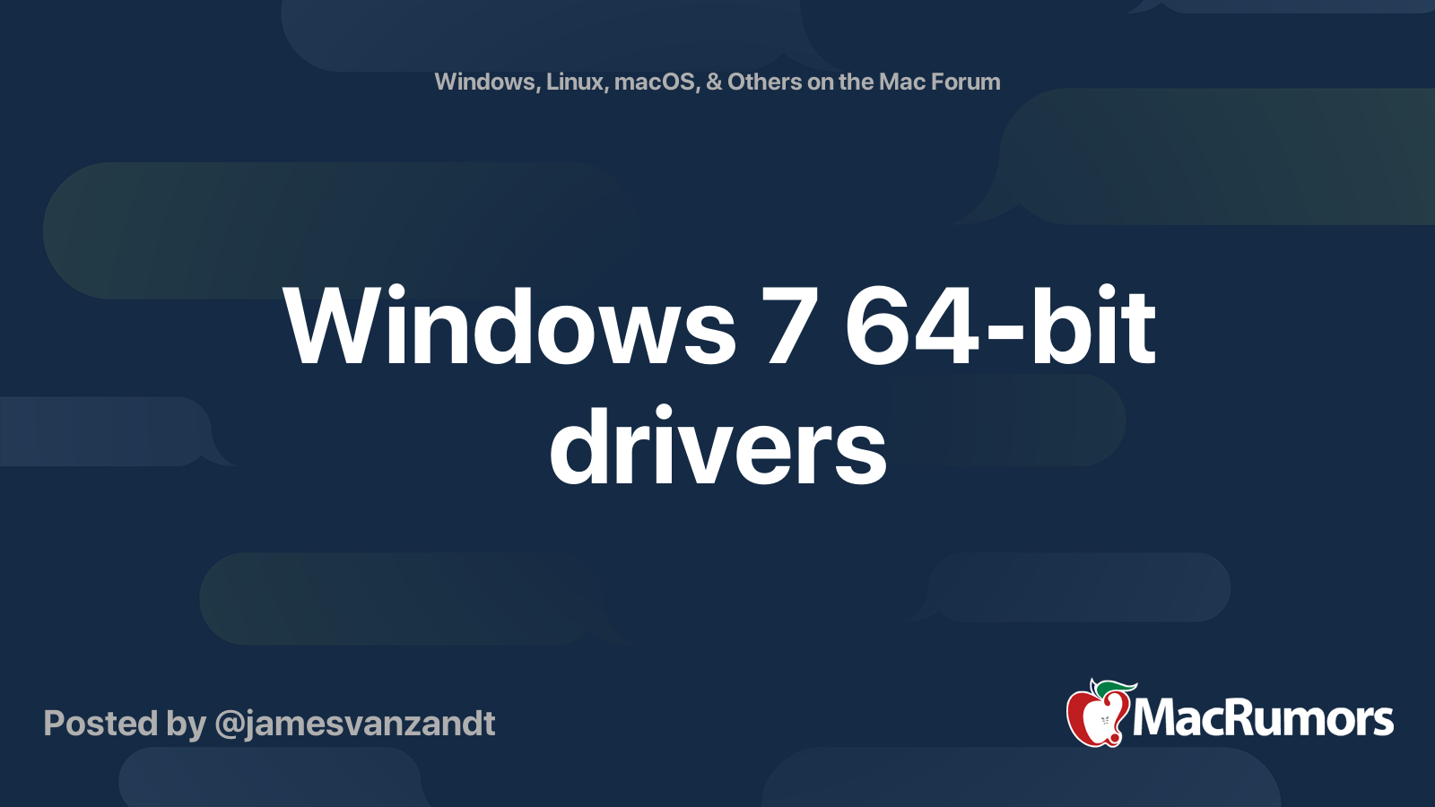 Windows 7 64-bit drivers | MacRumors Forums