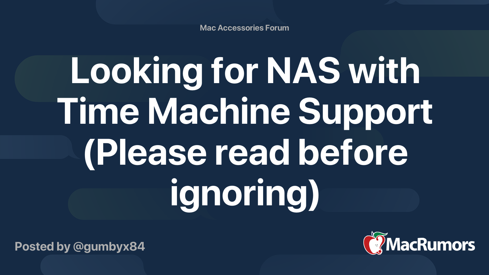 Looking for NAS with Time Machine Support (Please read before ignoring) | MacRumors Forums