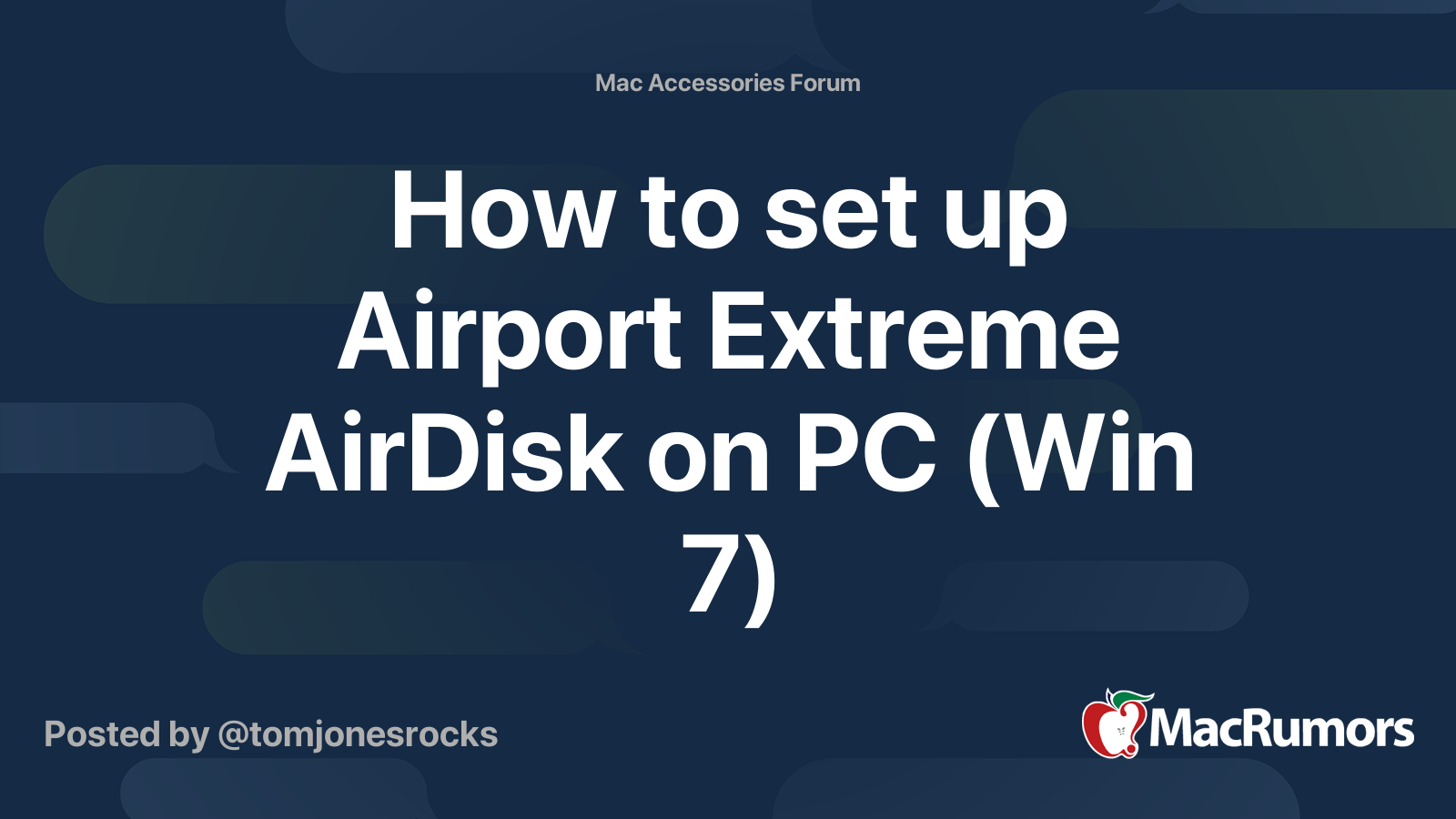 How to set up Airport Extreme AirDisk on PC (Win 7) | MacRumors Forums