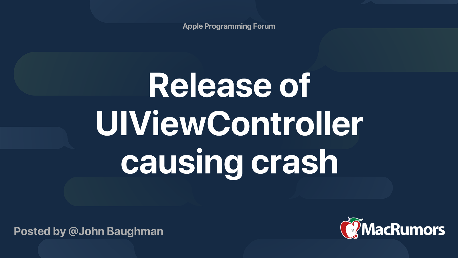 Release Of Uiviewcontroller Causing Crash Macrumors Forums