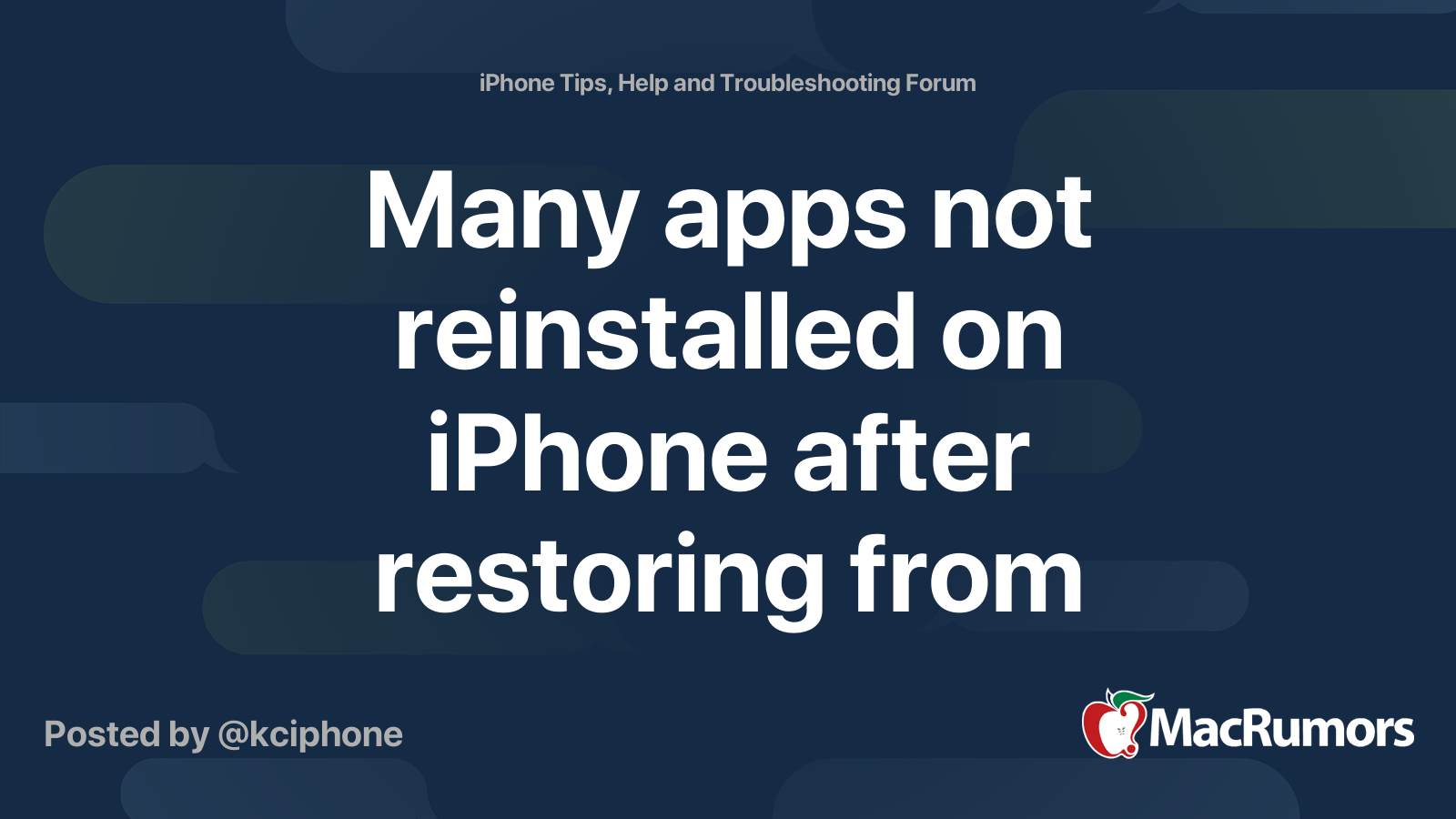 Many apps not reinstalled on iPhone after restoring from backup | MacRumors Forums