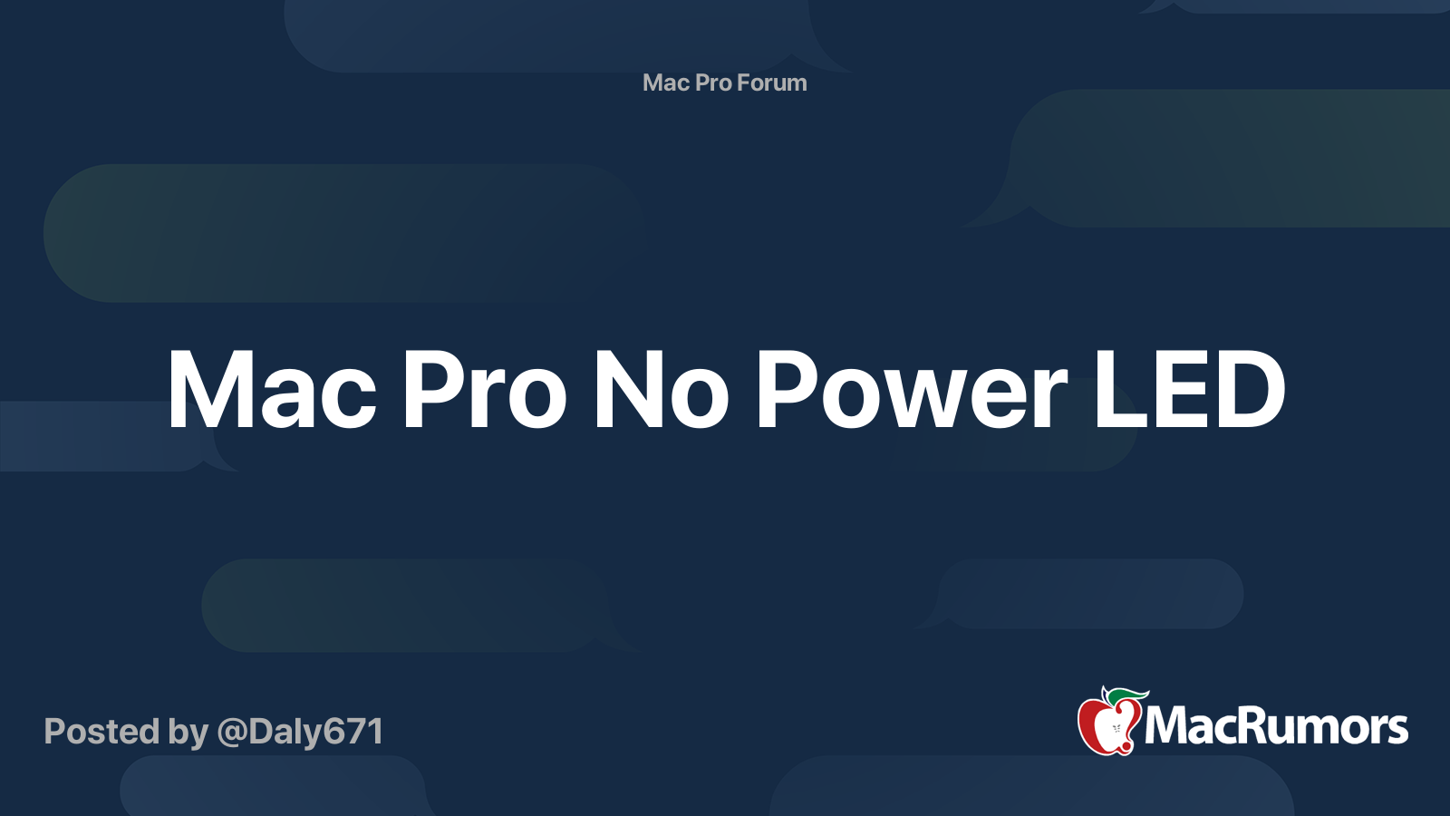 Mac Pro No Power LED | MacRumors Forums