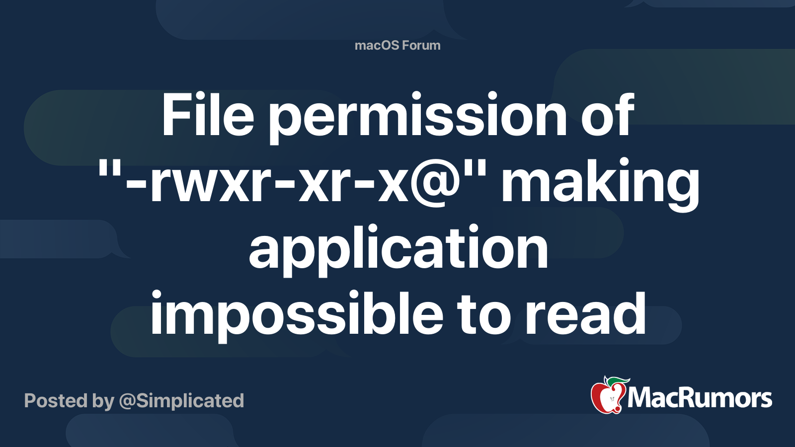 File Permission Of Rwxr Xr X Making Application Impossible To Read The File Macrumors Forums