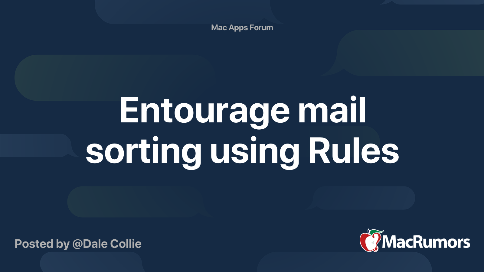 Entourage mail sorting using Rules | MacRumors Forums