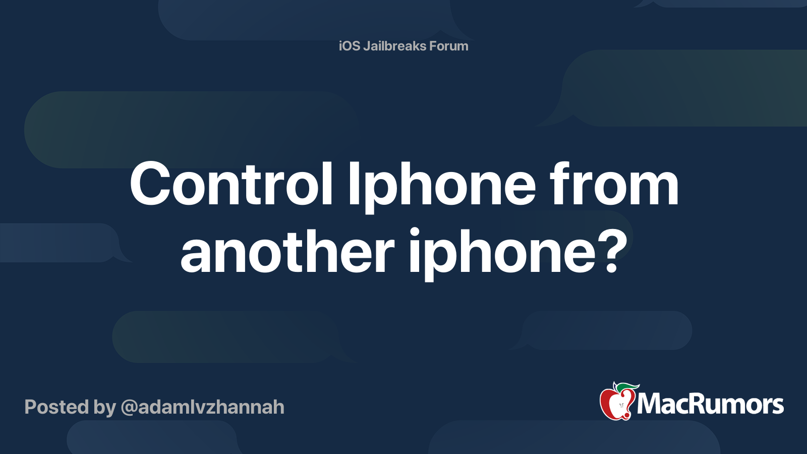 Control Iphone from another iphone? | MacRumors Forums