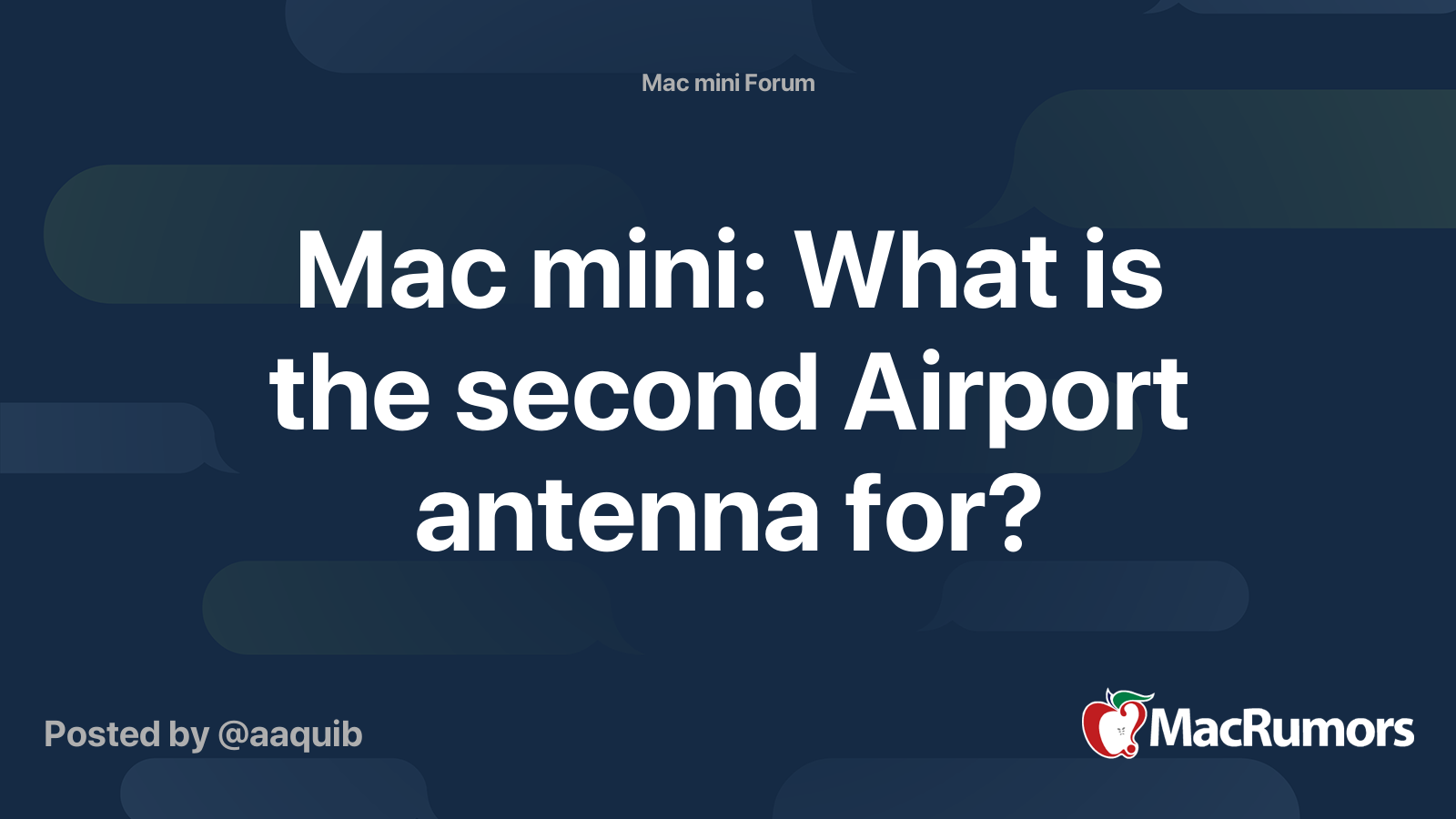 Mac mini: What is the second Airport antenna for? | MacRumors Forums