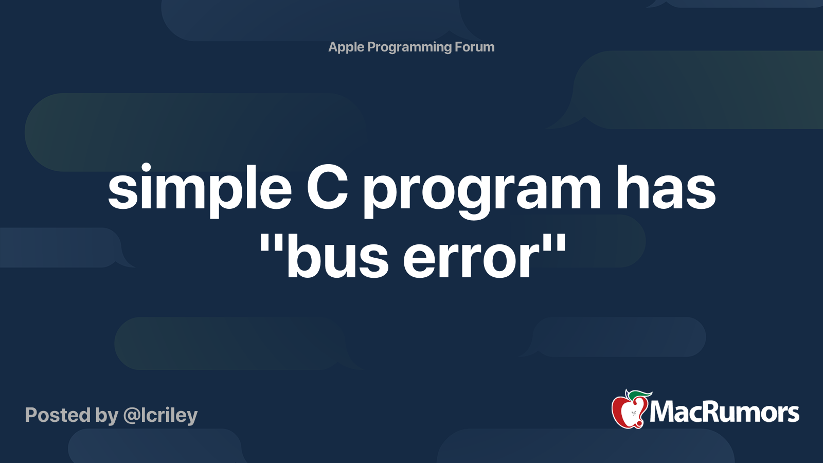 Simple C Program Has Bus Error Macrumors Forums