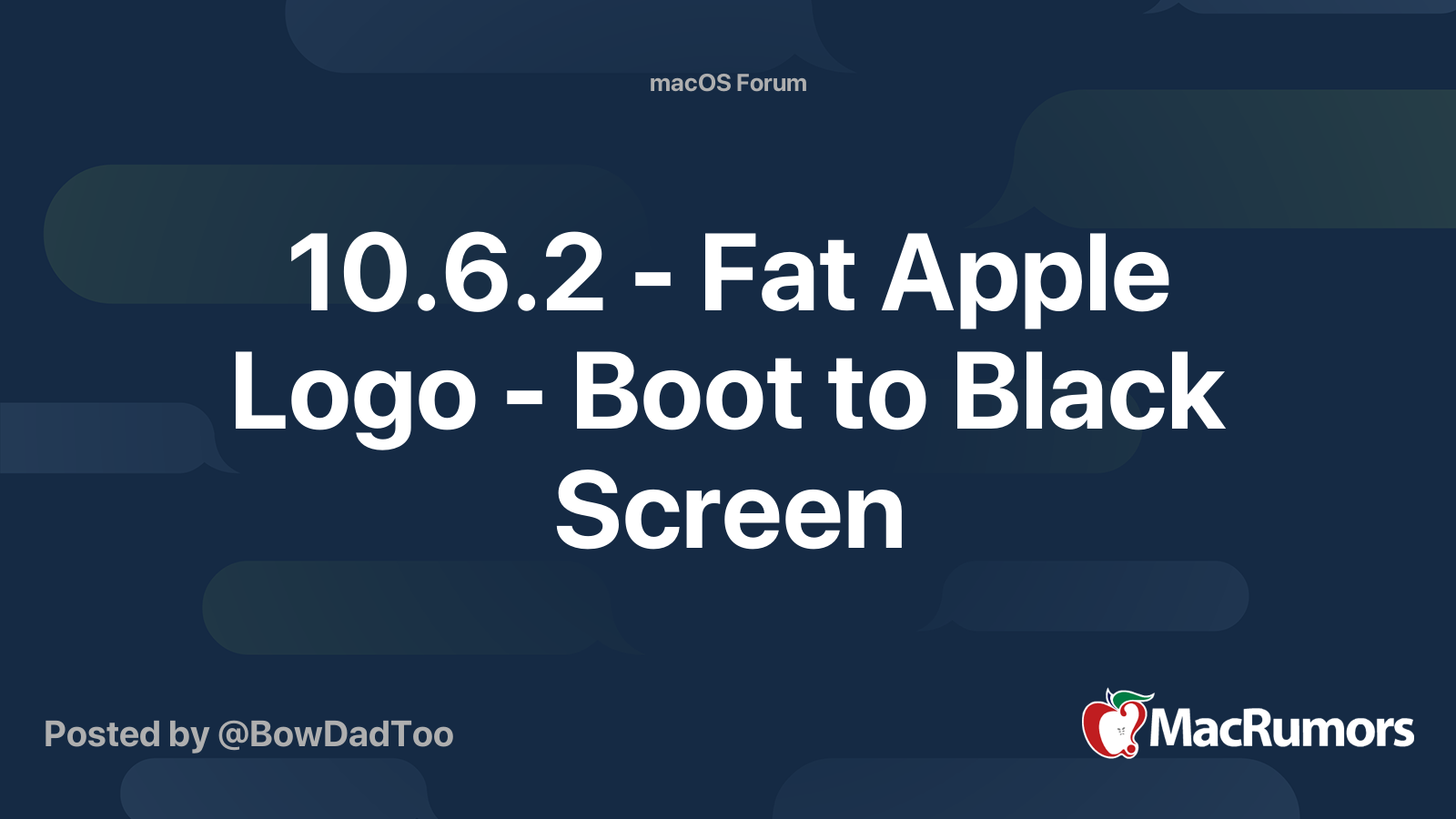 10.6.2 - Fat Apple Logo - Boot to Black Screen | MacRumors Forums