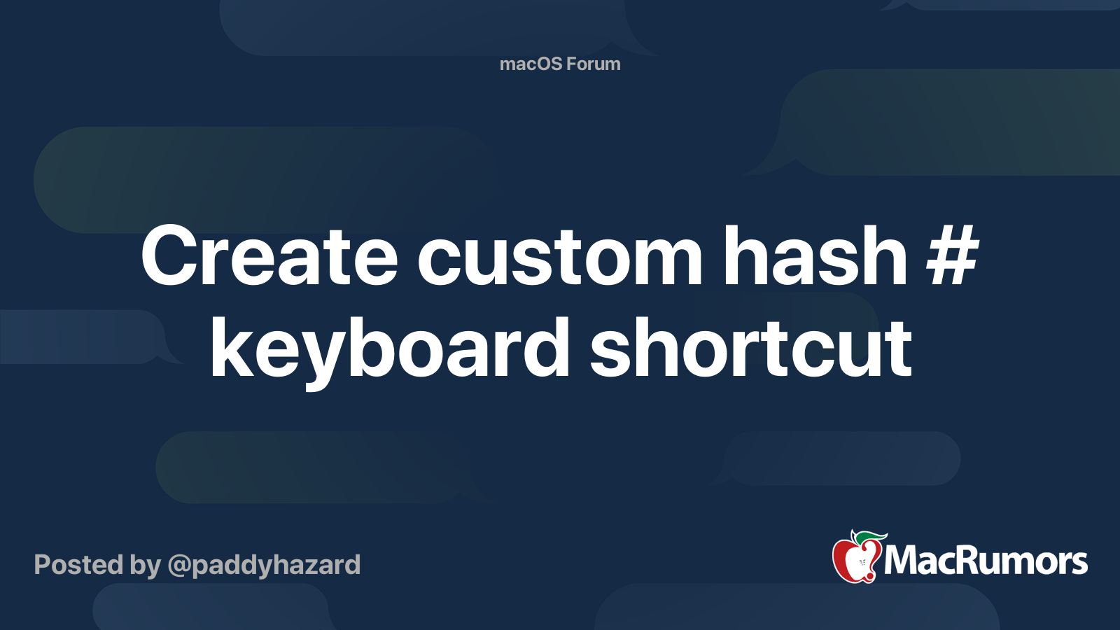 Create custom hash # keyboard shortcut | MacRumors Forums