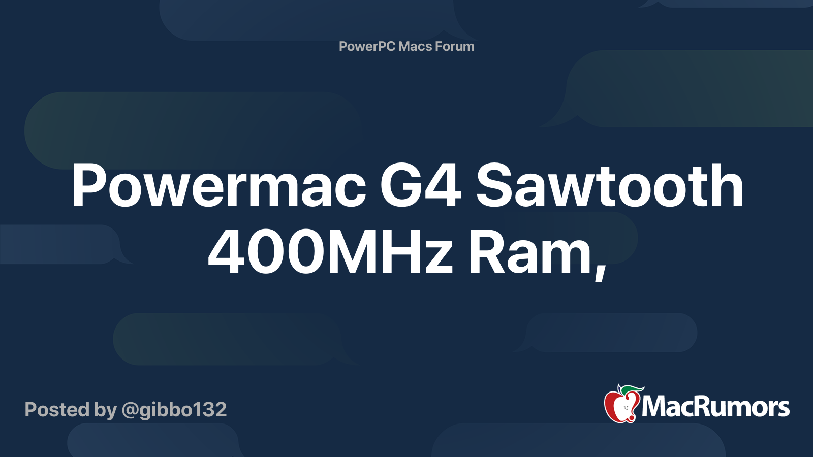 Powermac G4 Sawtooth 400MHz Ram, | MacRumors Forums
