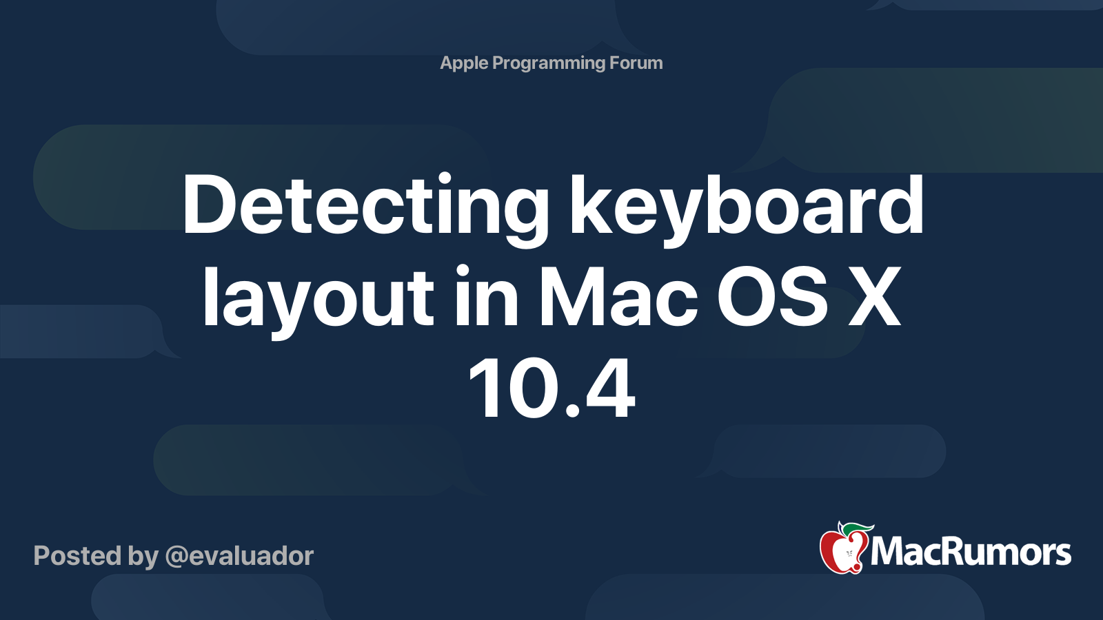 Detecting keyboard layout in Mac OS X 10.4 | MacRumors Forums