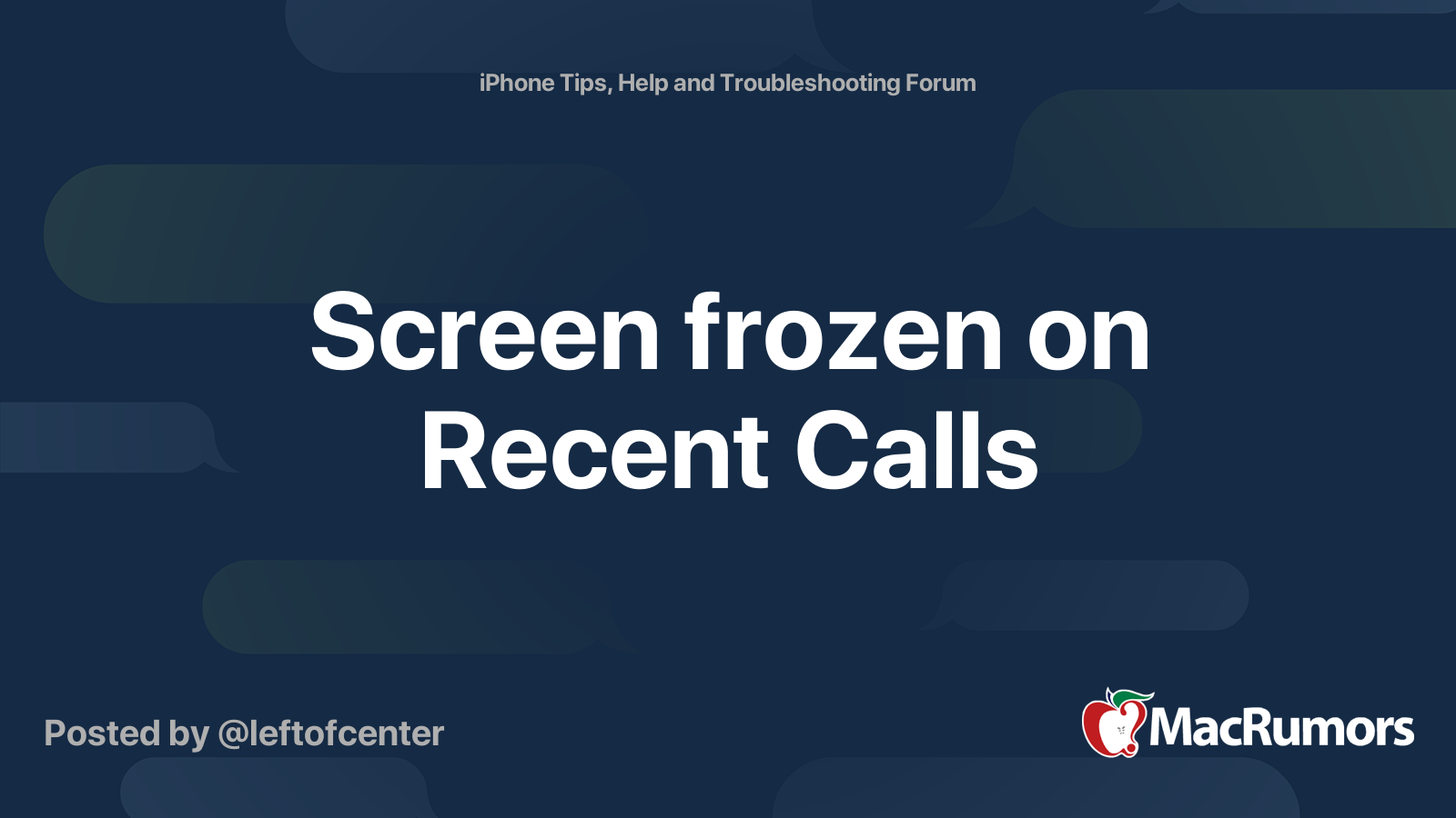 Screen frozen on Recent Calls | MacRumors Forums