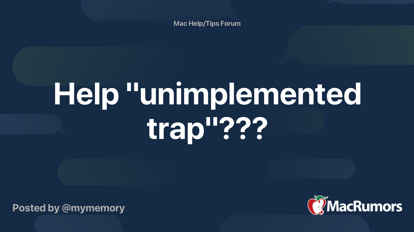 Help "unimplemented trap"??? | MacRumors Forums