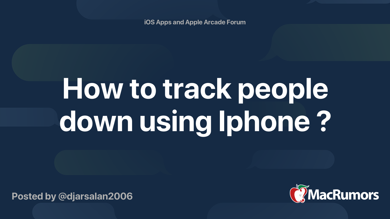 How to track people down using Iphone ? | MacRumors Forums