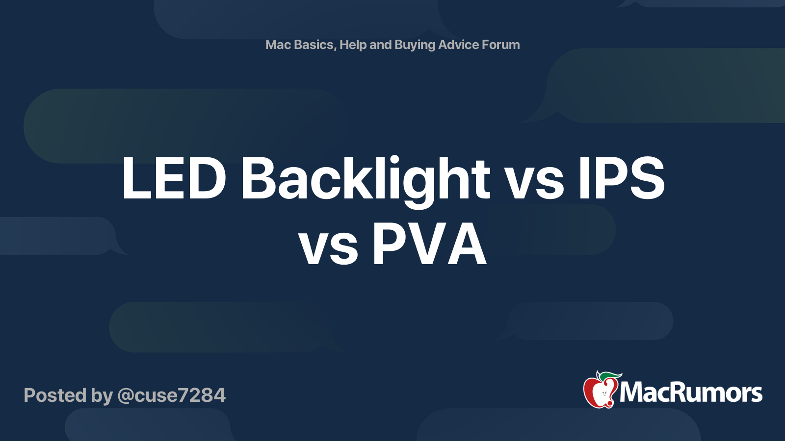 LED Backlight vs IPS vs PVA | MacRumors Forums