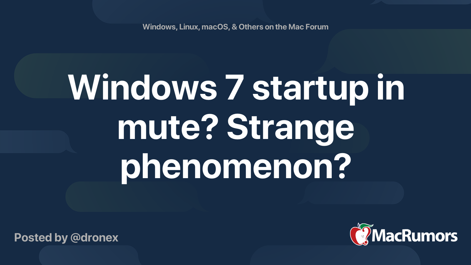 Windows 7 startup in mute? Strange phenomenon? | MacRumors Forums
