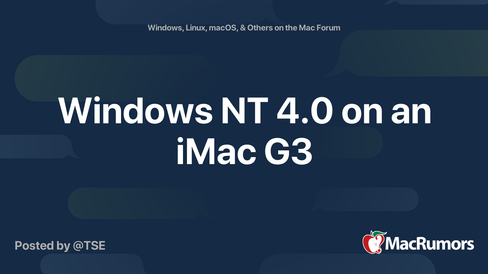 Windows NT 4.0 on an iMac G3 | MacRumors Forums