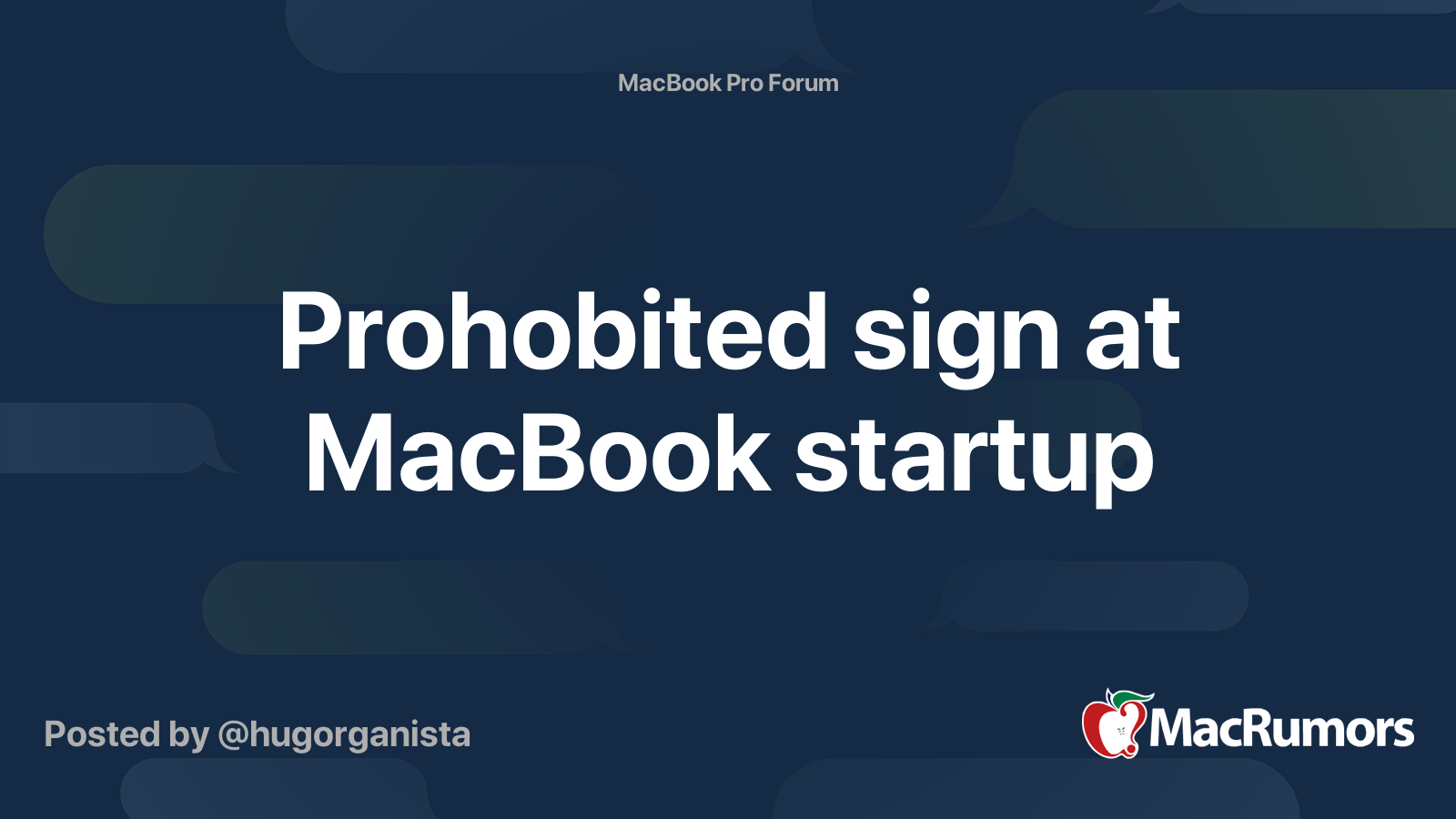 Prohobited sign at MacBook startup | MacRumors Forums