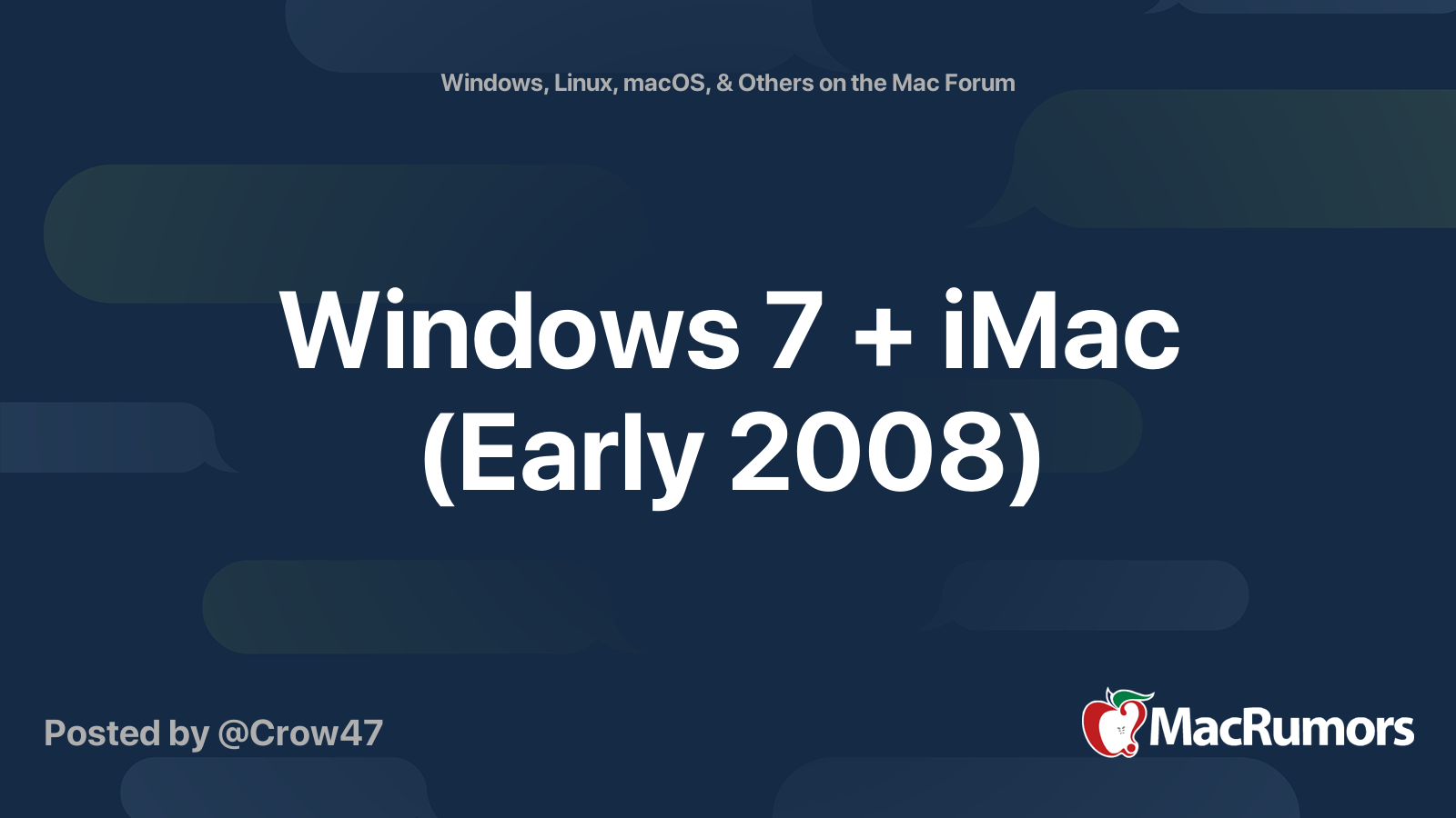 Windows 7 + iMac (Early 2008) | MacRumors Forums