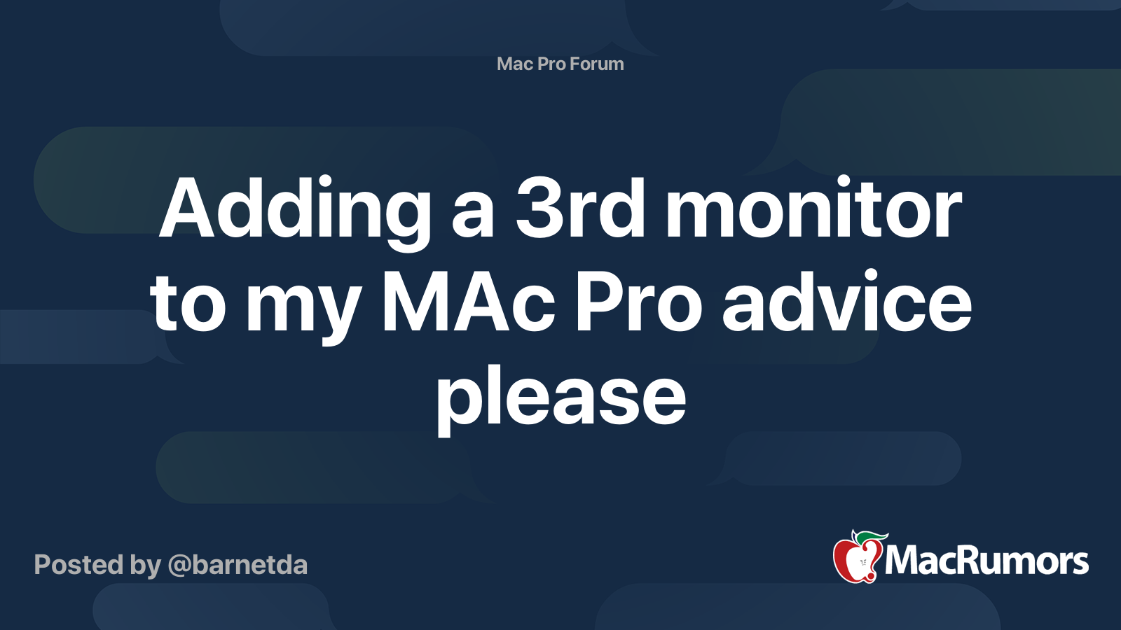 Adding a 3rd monitor to my MAc Pro advice please | MacRumors Forums