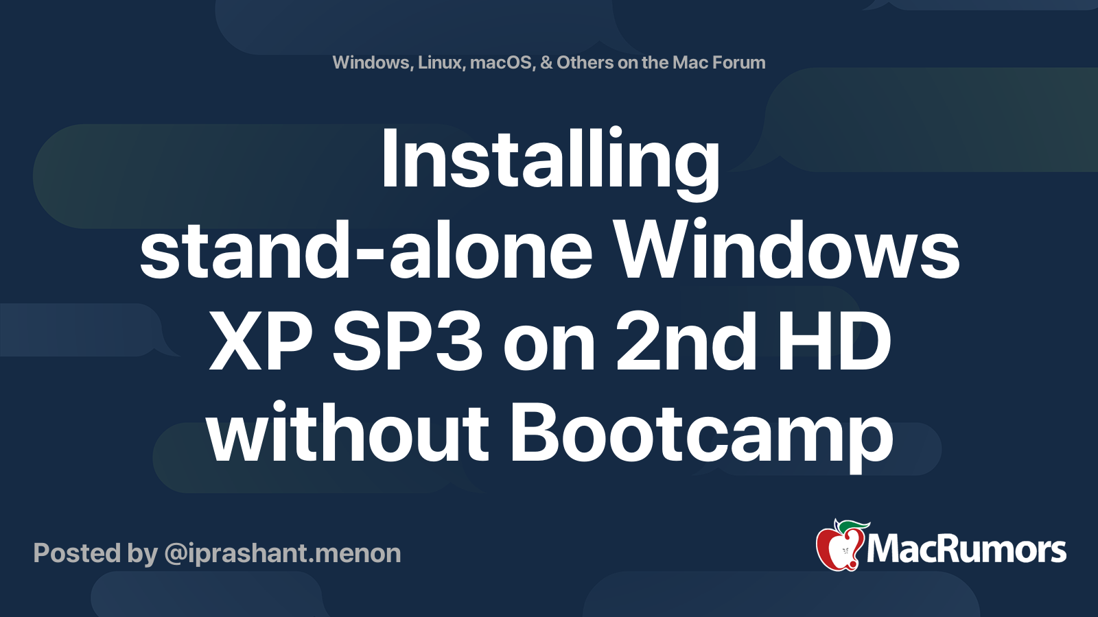Installing stand-alone Windows XP SP3 on 2nd HD without Bootcamp ...
