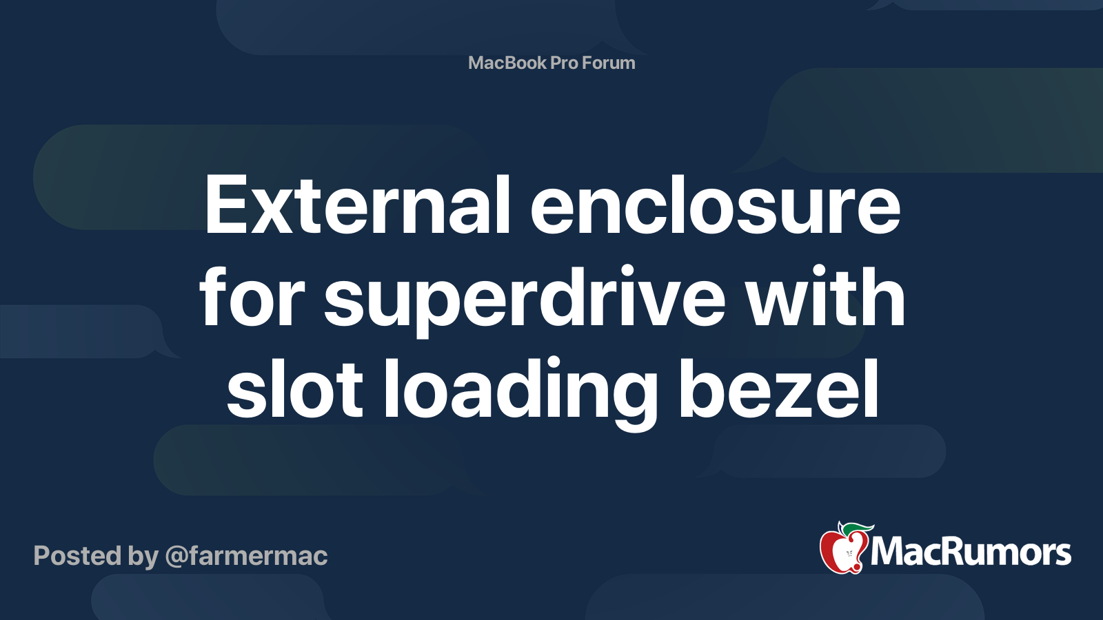External enclosure for superdrive with slot loading bezel | MacRumors ...