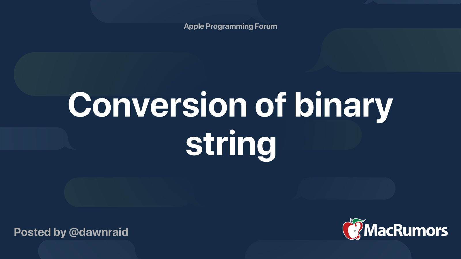Conversion Of Binary String Macrumors Forums
