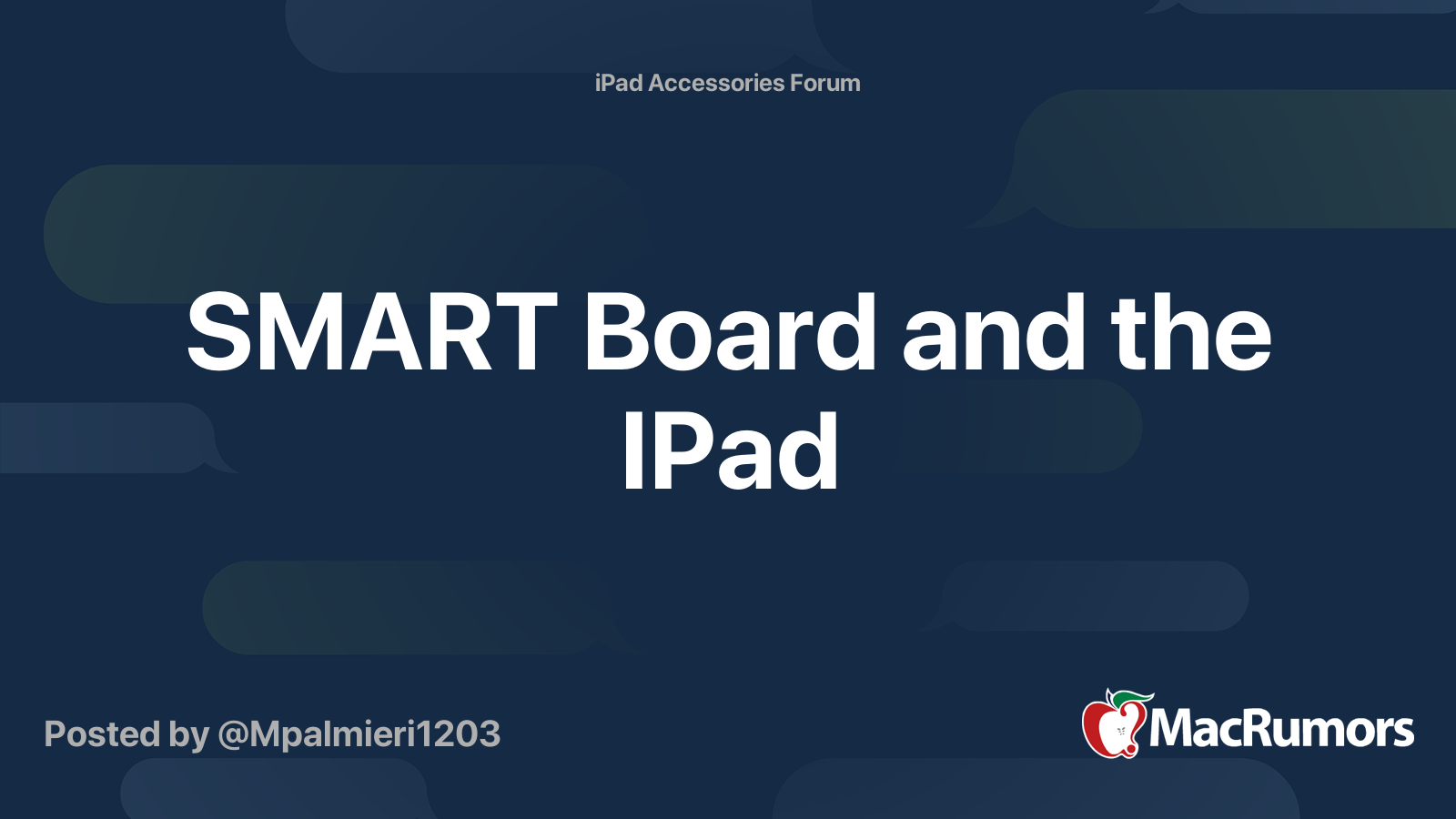 SMART Board and the IPad | MacRumors Forums
